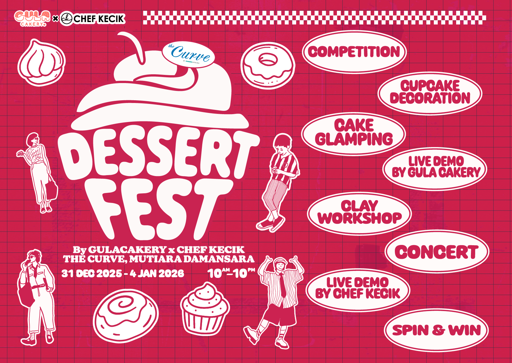 Dessert Fest – Gula Cakery x Chef Kecik – the Curve Shopping Mall